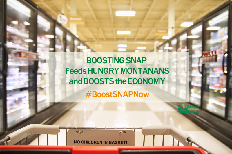 Tell Congress to Boost SNAP Benefits Now - Montana Food Bank Network